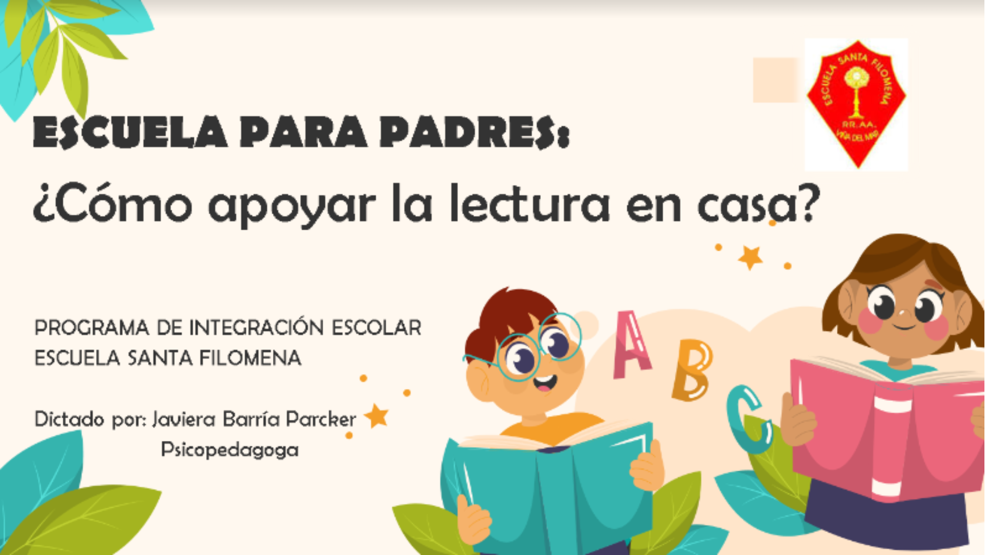Escuela Para Padres y Apoderados – Apoyo Lectura en Casa – Escuela ...